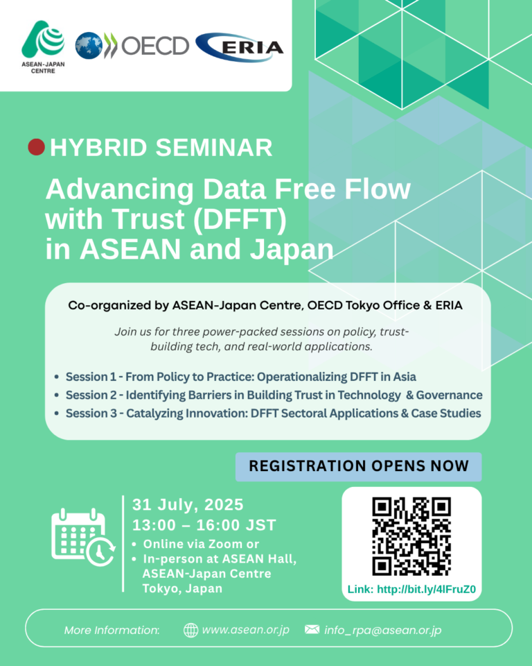 Hybrid Seminar on Advancing Data Free Flow with Trust (DFFT) in ASEAN and Japan: Policy ...